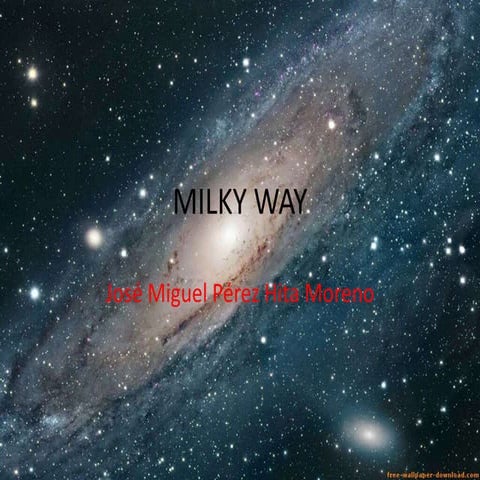 Milky way | PPTX