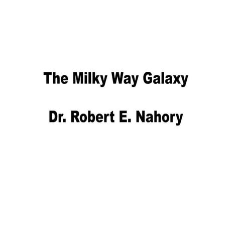 Milkyway galaxy | PPTX