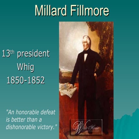 Millard Fillmore | PPT