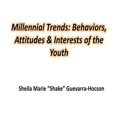 Millennials 101 | PPT