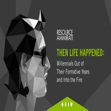 Then Life Happened: Millennials Out of Their Formative Years and Into ...