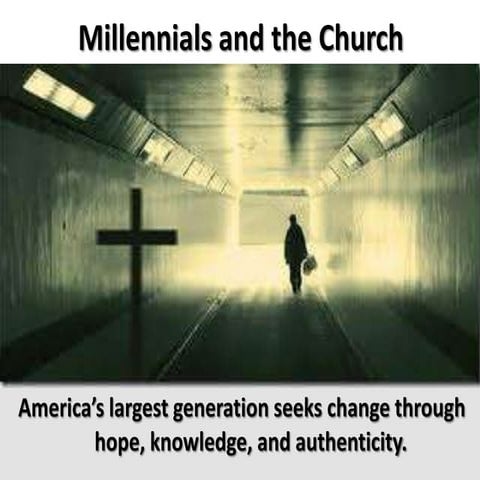 Millennials and the Church 6-6-13 | PPT
