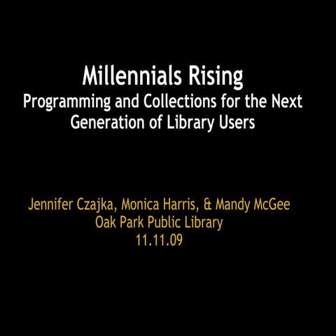 Millennials Rising: Programming and Collections for the Next Generation ...