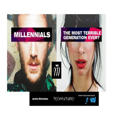 Millennials – the most terrible generation ever | PPT