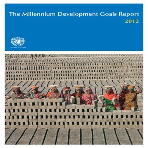 Millennium Development Goals Report 2012 | PDF