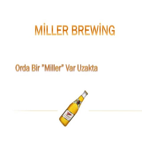 Mi̇ller | PPTX