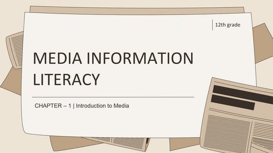 Chapter 1 Introduction to Media and Information Literacy | PPTX ...