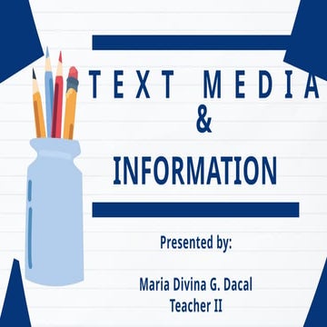 MIL Lesson 1-Text Media and Information.pptx