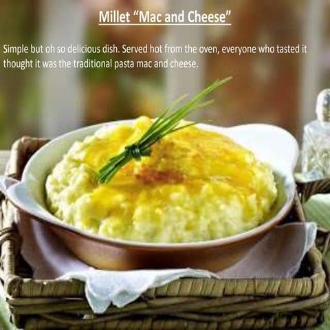 Millet “Mac and Cheese” | PPT