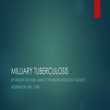 X-Ray: Miliary Tuberculosis | PPT