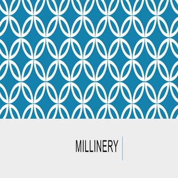 Millinery | PPTX