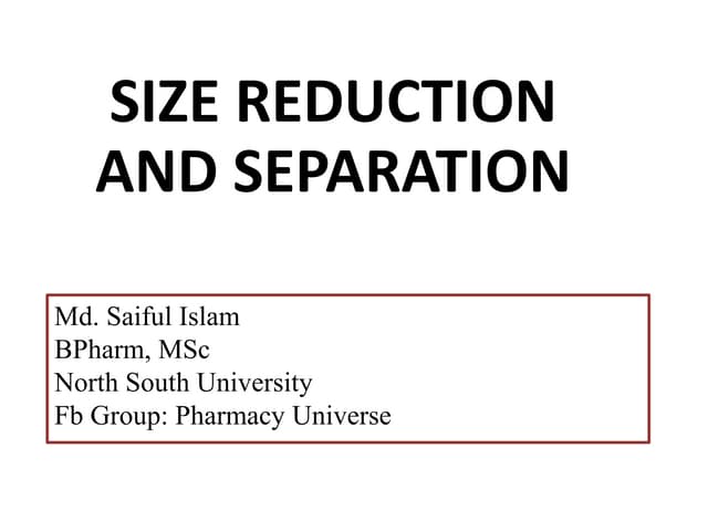 Size reduction theories | PPTX