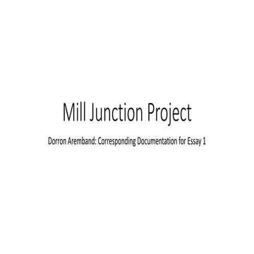 Mill junction project | PPTX