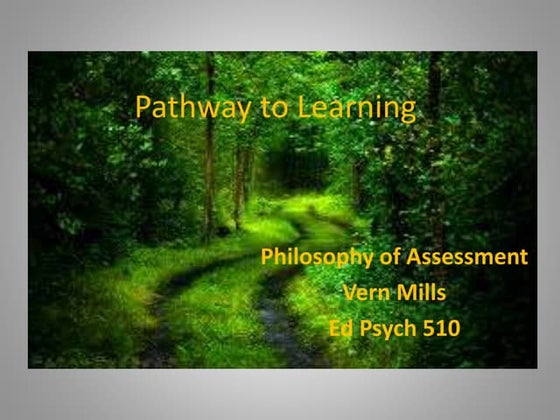 Clark philosophy of assessment | PPTX | Educational Assessment | Education