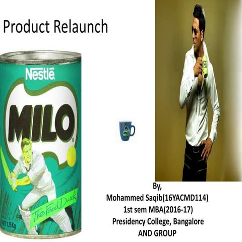 Milo-Product relaunch-SDC competition-Group ppt | PPTX