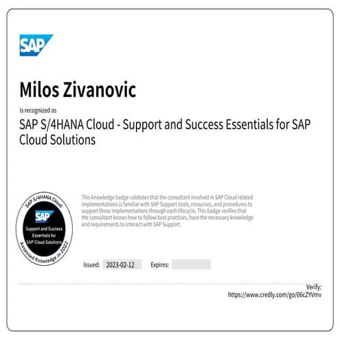 Milos Zivanovic - SAP S4HANA Cloud Support and Success Essentials for SAP Cloud Solutions | PPT