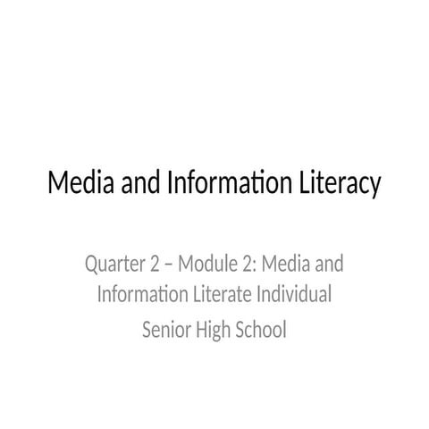 MIL_Q2_Module2_Detailed_Presentation.pptx