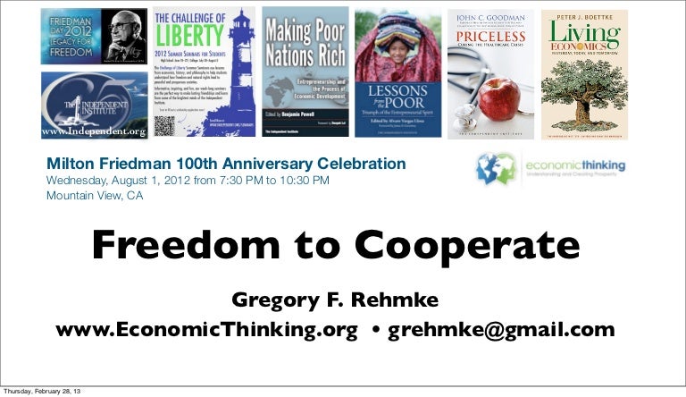 Milton Friedman 100th Anniversary