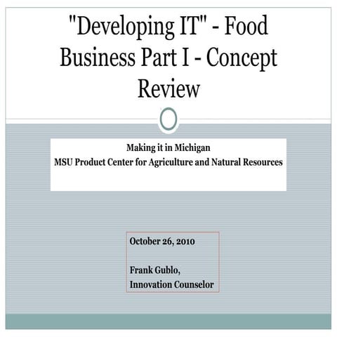 Making it in Michigan-Food Concept Review | PPT