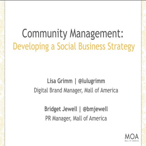 Community Management: Developing a Social Business Strategy | PPT