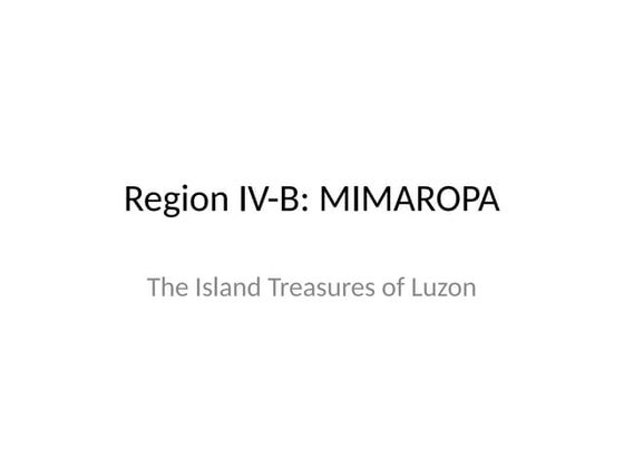 THE CULTURE OF REGION IV-B Also known as MIMAROPA) | PPTX
