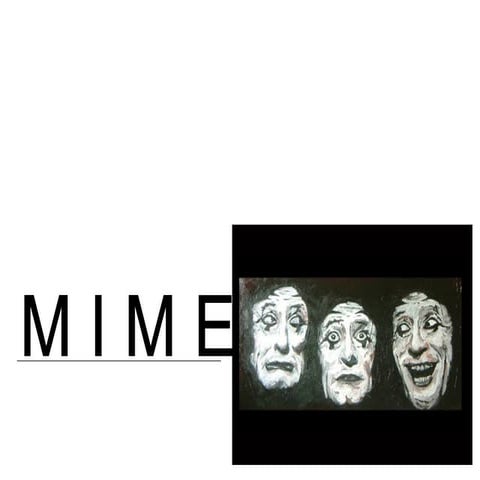 Mime powerpointt | PPT