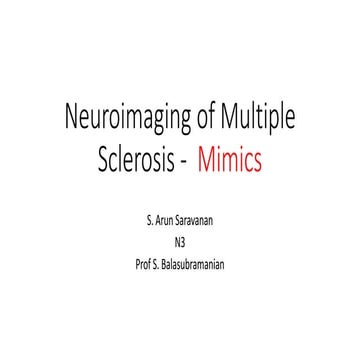 Mimics of MS in MRI copy for neurologist | PPTX