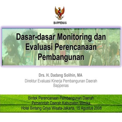 Dasar-dasar Monitoring dan Evaluasi Perencanaan Pembangunan | PPT