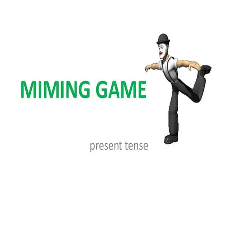 Miming game | PPTX