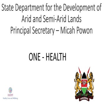 Ministry of Devolution and ASALs. SDDA's role in the one-health agenda ...