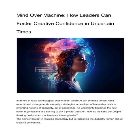 mind-over-machine-how-leaders-can-foster-creative-confidence-in-uncertain-times.pdf