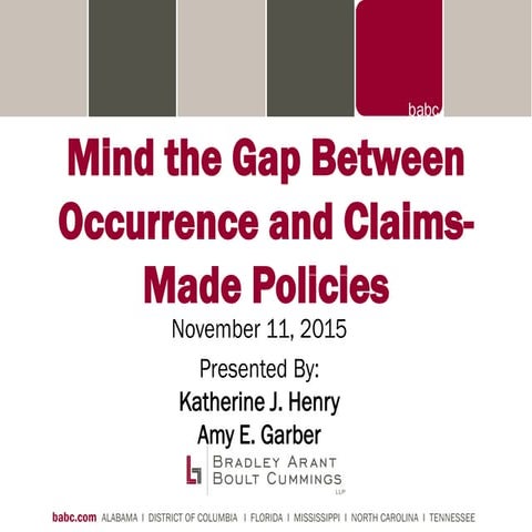 Mind the Gap with Between Occurrence and Claims-Made Policies | PDF