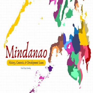 Mindanao Debate Lecture Presentation Outline 1.General Facts 2.Mindanao ...