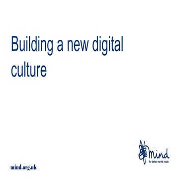 Building a new digital culture - Mind & Sigma [Camp Digital 2018] | PPT
