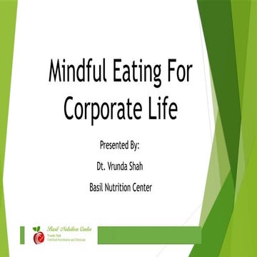 Mindful Eating in Corporate Life .pptx
