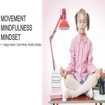 Mindful Movement in Schools Presentation | PPTX | Parenting | Family ...