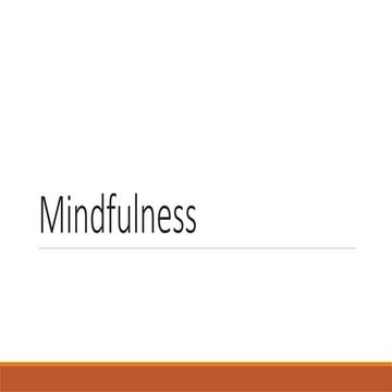 Mindfulness is a technique you can learn | PPTX