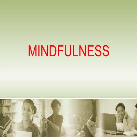 Mindfulness | PPT