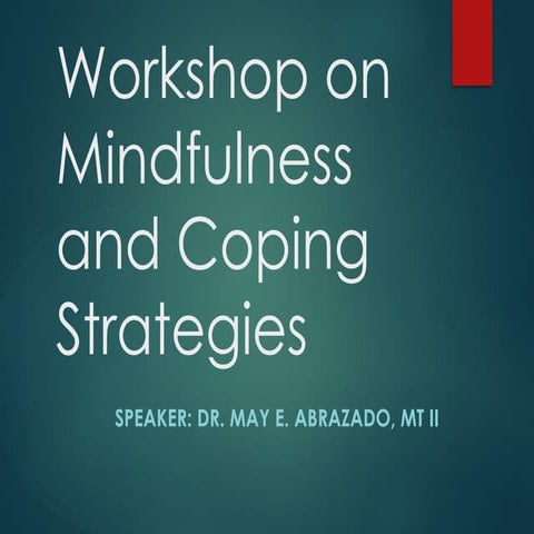 Mindfulness_and_Coping_Workshop in workplace | PPTX