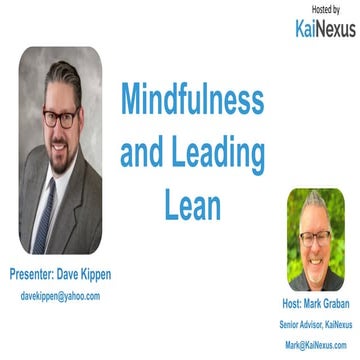 Mindfulness and Lean - Webinar by Dave Kippen | PDF