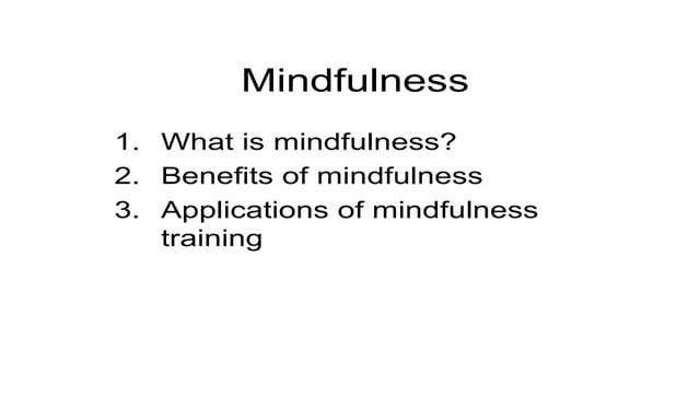 Introduction to mindfulness | PPT