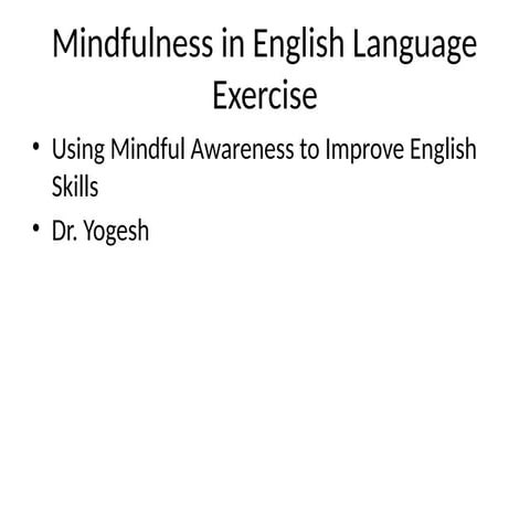 Mindfulness_in_English_Language_Exercise_Presentation.pptx