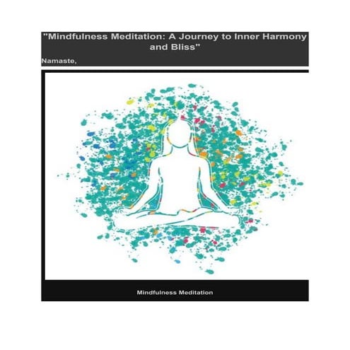 _Mindfulness Meditation_ A Journey to Inner Harmony and Bliss_.pdf