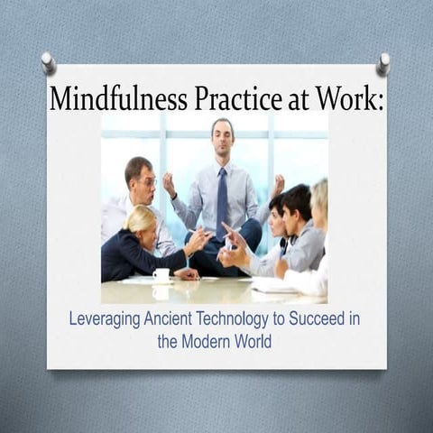 Mindfulness Practice at Work | PPTX