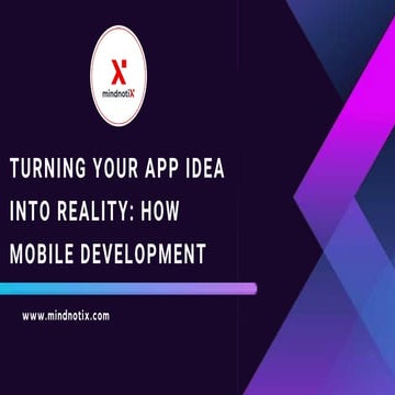 Turning Your App Idea into Reality: How Mobile Development Services ...