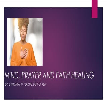 Mind, prayer, faith healing govt yoga and naturopathy | PPT