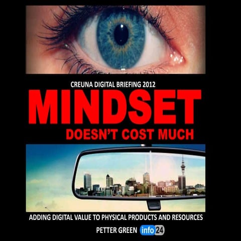 MINDSET doesn't cost much - Adding digital value to physical products ...
