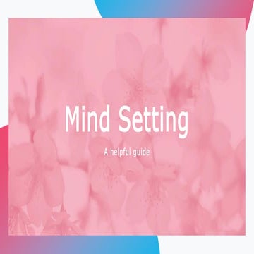 Mind Setting Deck.pptx