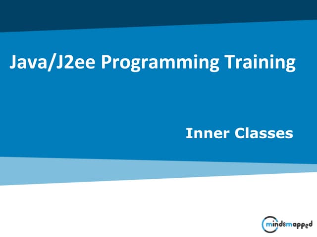 Java Inner Class | PPT Java Inner Class | PPT