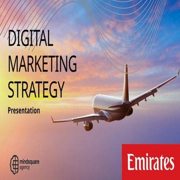 A digital marketing strategy presentation for Emirates Airlines | PPT